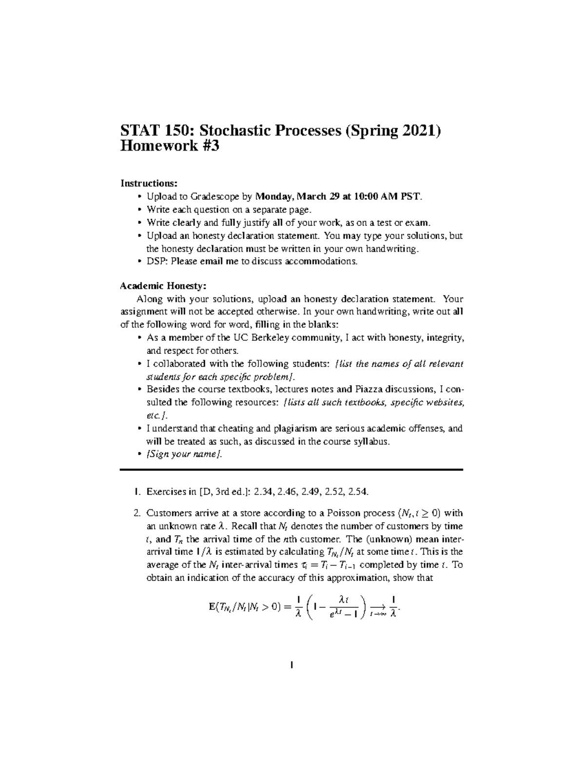 Hw3 - hw3 - STAT 150: Stochastic Processes (Spring 2021) Homework Instructions: - Upload to ...