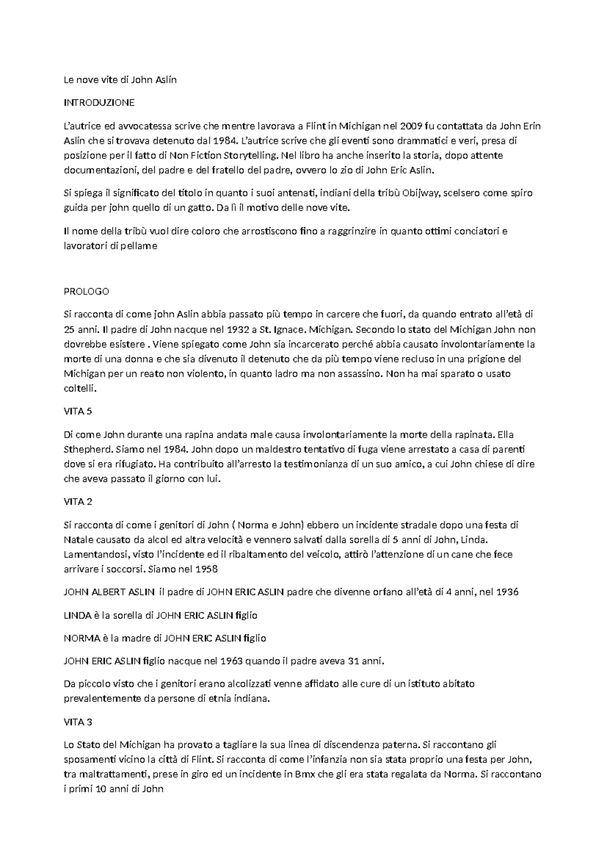 Riassunto Le nove vite di John Aslin - Le nove vite di John Aslin ...