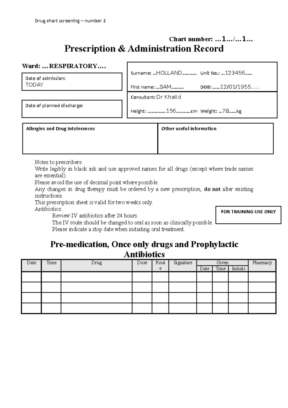 Drug chart 2 OSCE prep - one per student but A4 - Chart number: ... 1 ...