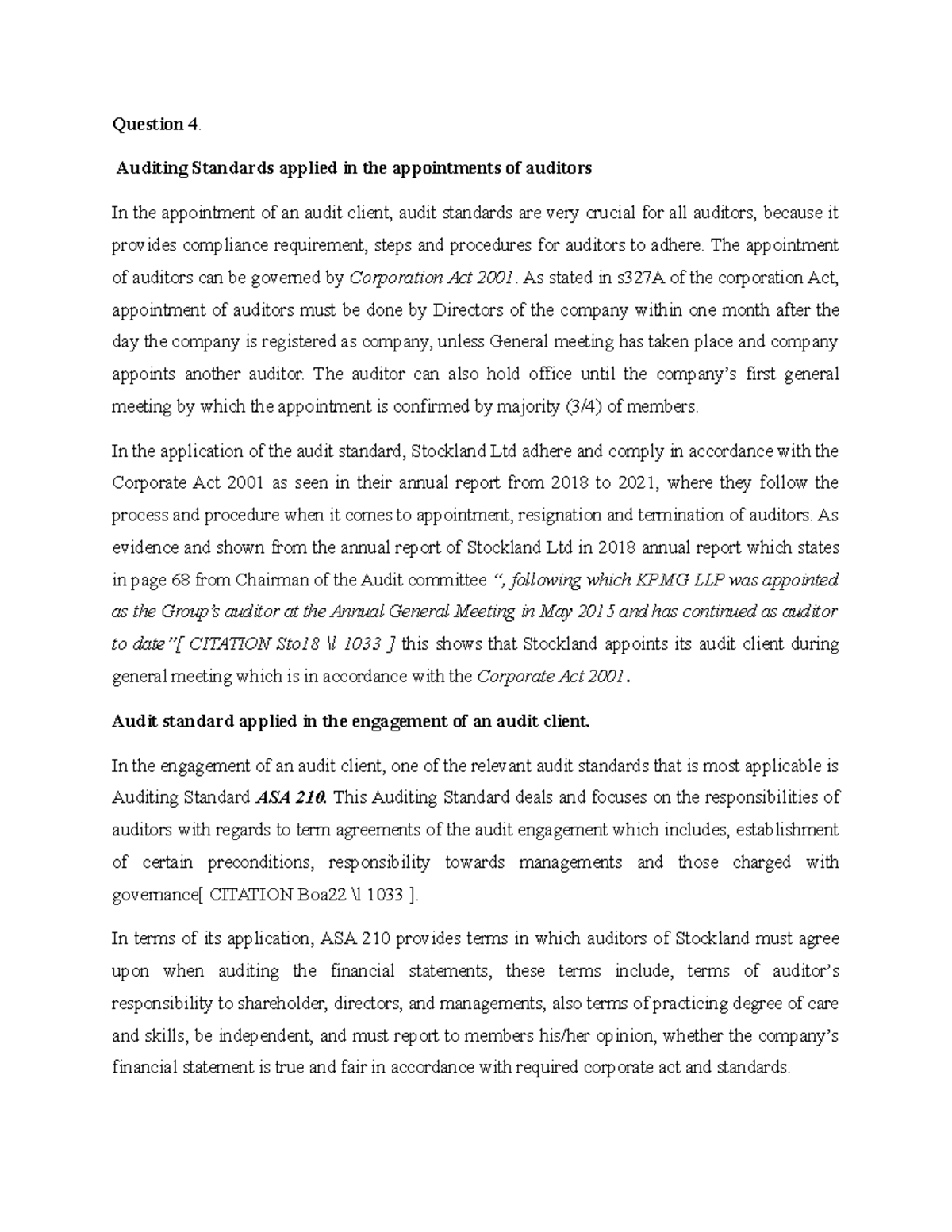 AF304 Assignment 2022 - Question 4. Auditing Standards applied in the ...