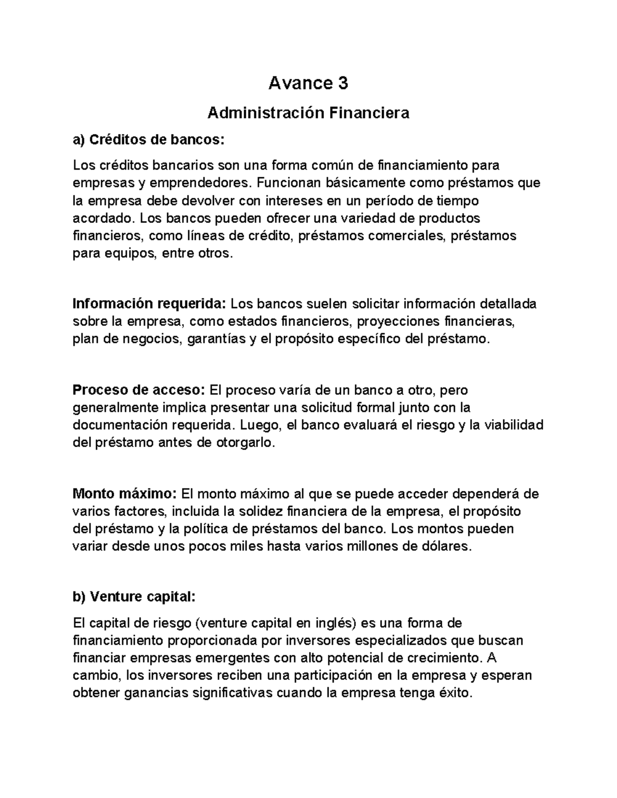 Avance 3 administracion financiera - Avance 3 Administración Financiera a) Créditos de bancos ...