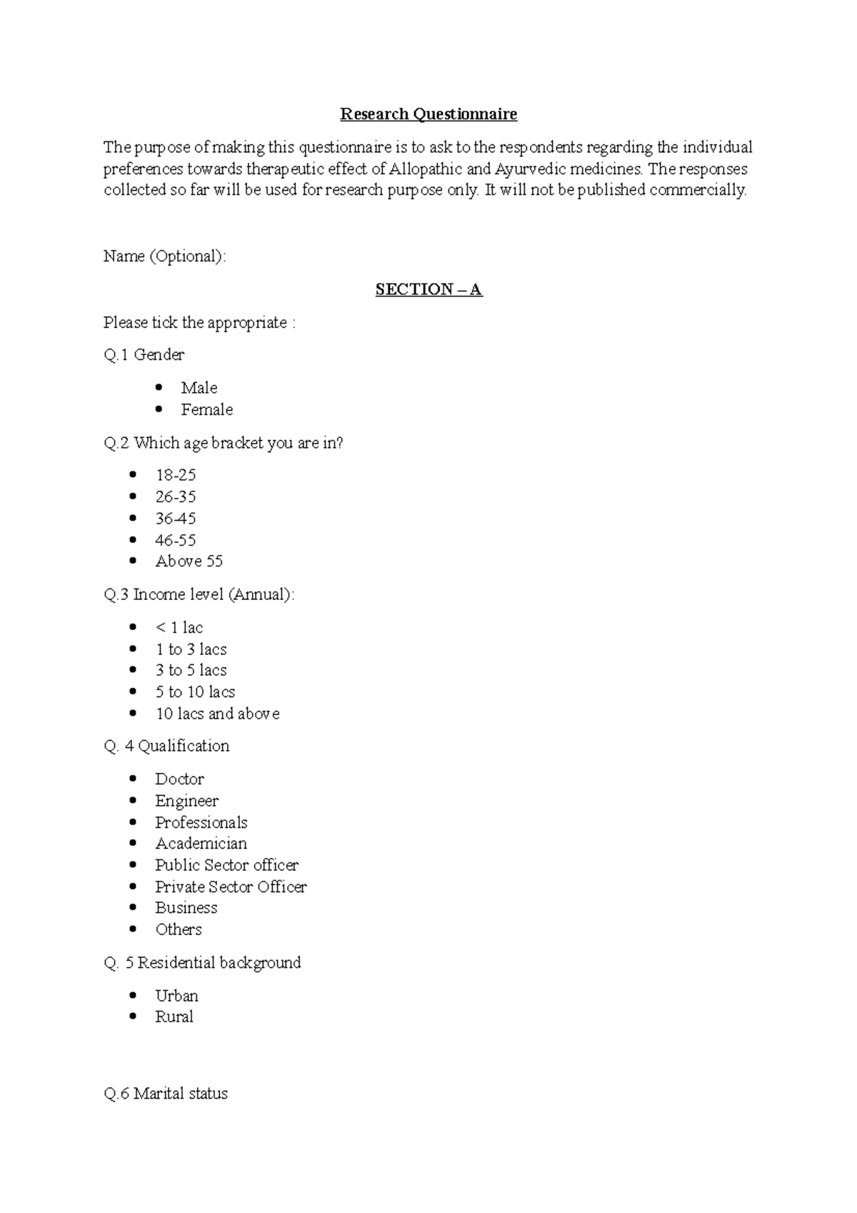 Questionnaire - sadfasdf - Research Questionnaire The purpose of making ...
