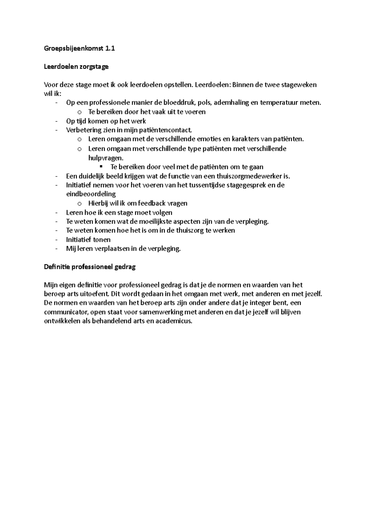 Stageplan - Leerdoelen zorgstage en definitie professioneel gedrag - Groepsbijeenkomst 1 ...