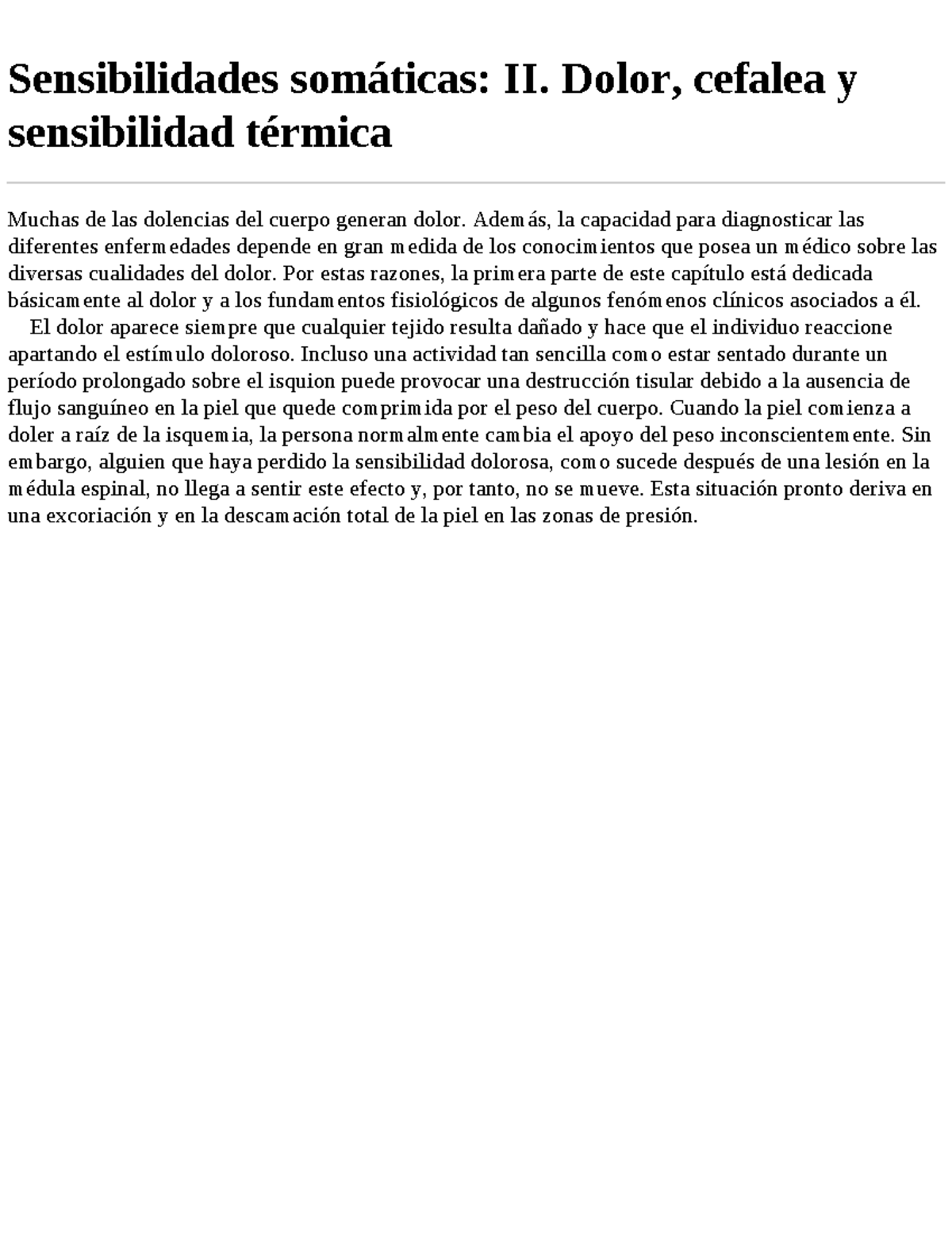 Cap 49 fisio - Sensibilidades somáticas: II. Dolor, cefalea y sensibilidad térmica Muchas de las ...