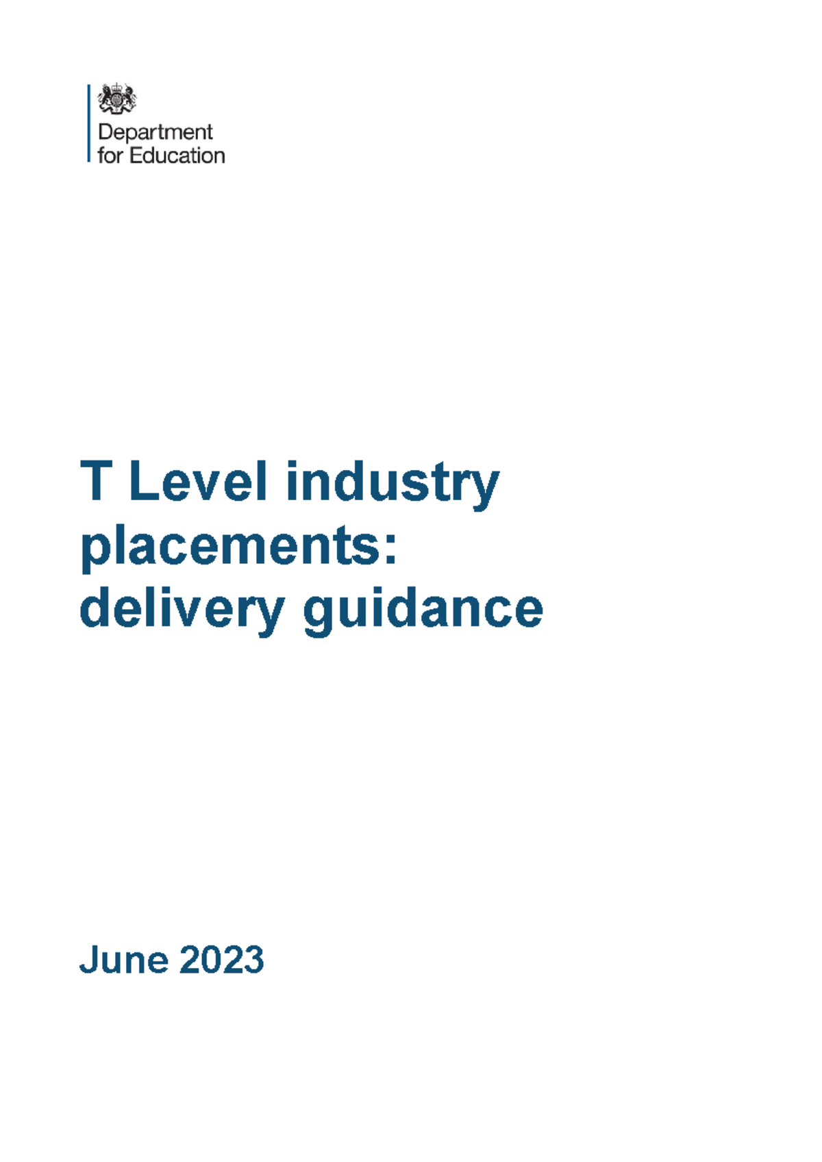 T Level industry placements - delivery guidance - T Level industry ...