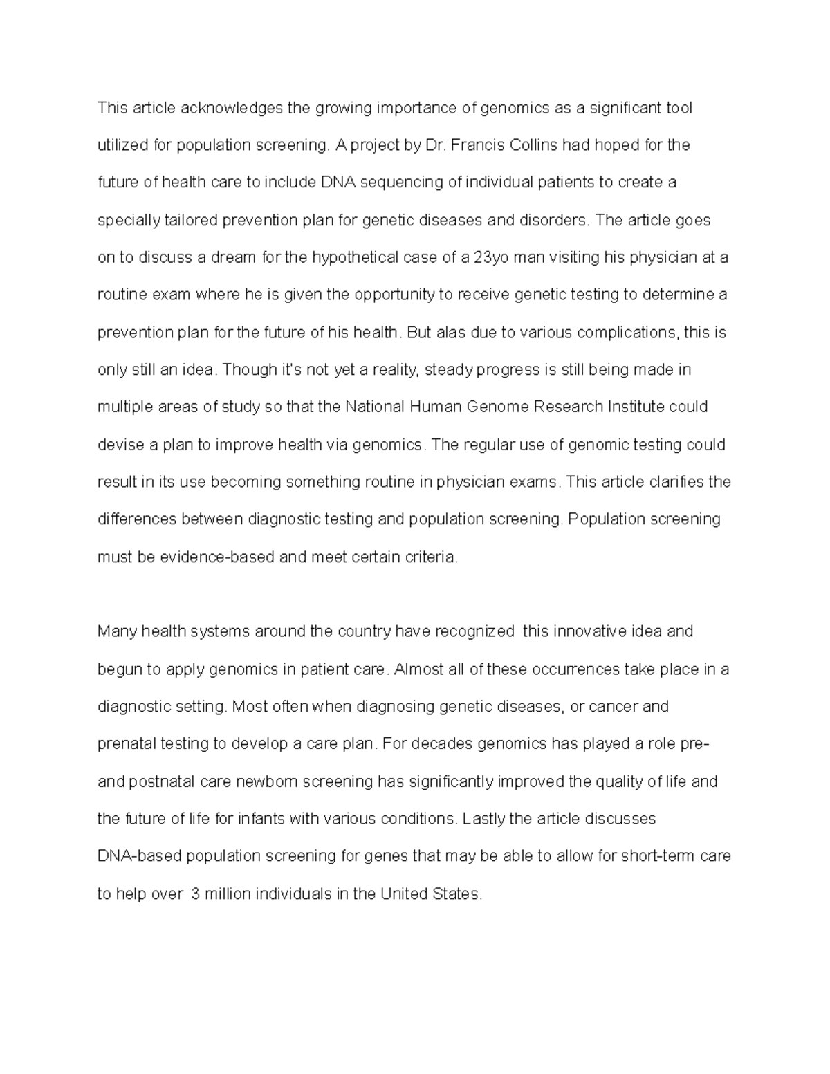 Genomic article summary - This article acknowledges the growing ...