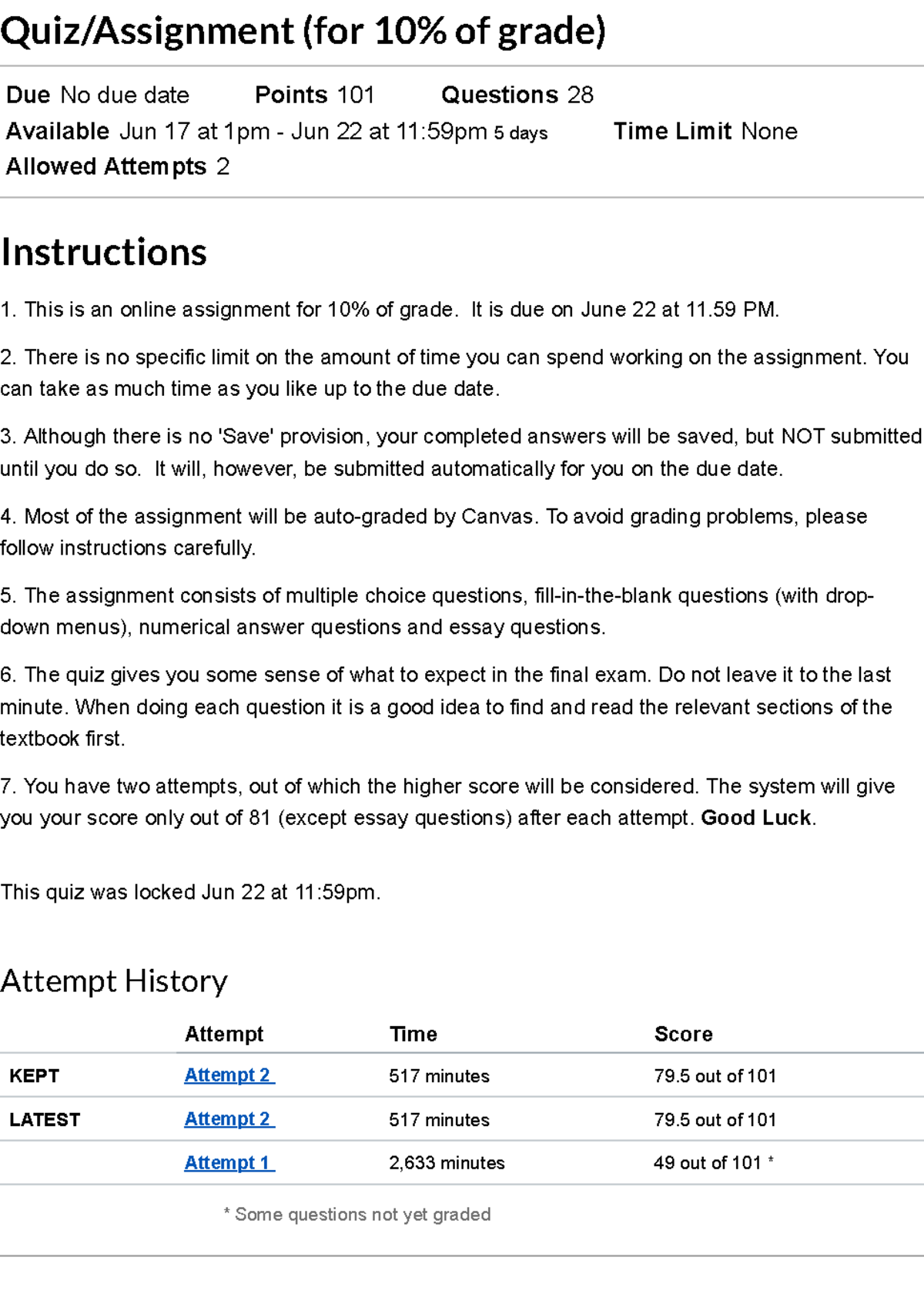 Comm 295 quiz_ratna - Some questions not yet graded Quiz/Assignment (for 10% of grade) Due No ...