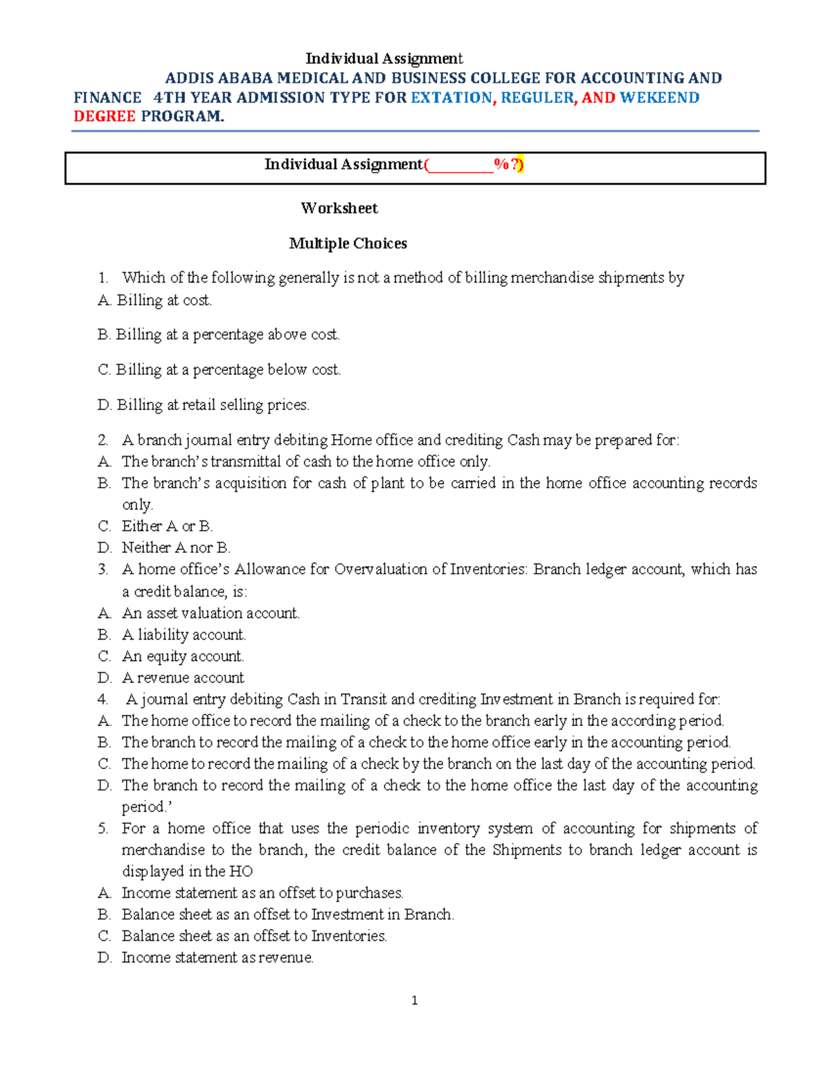 Individual Assignment - ADDIS ABABA MEDICAL AND BUSINESS COLLEGE FOR ACCOUNTING AND FINANCE 4TH ...