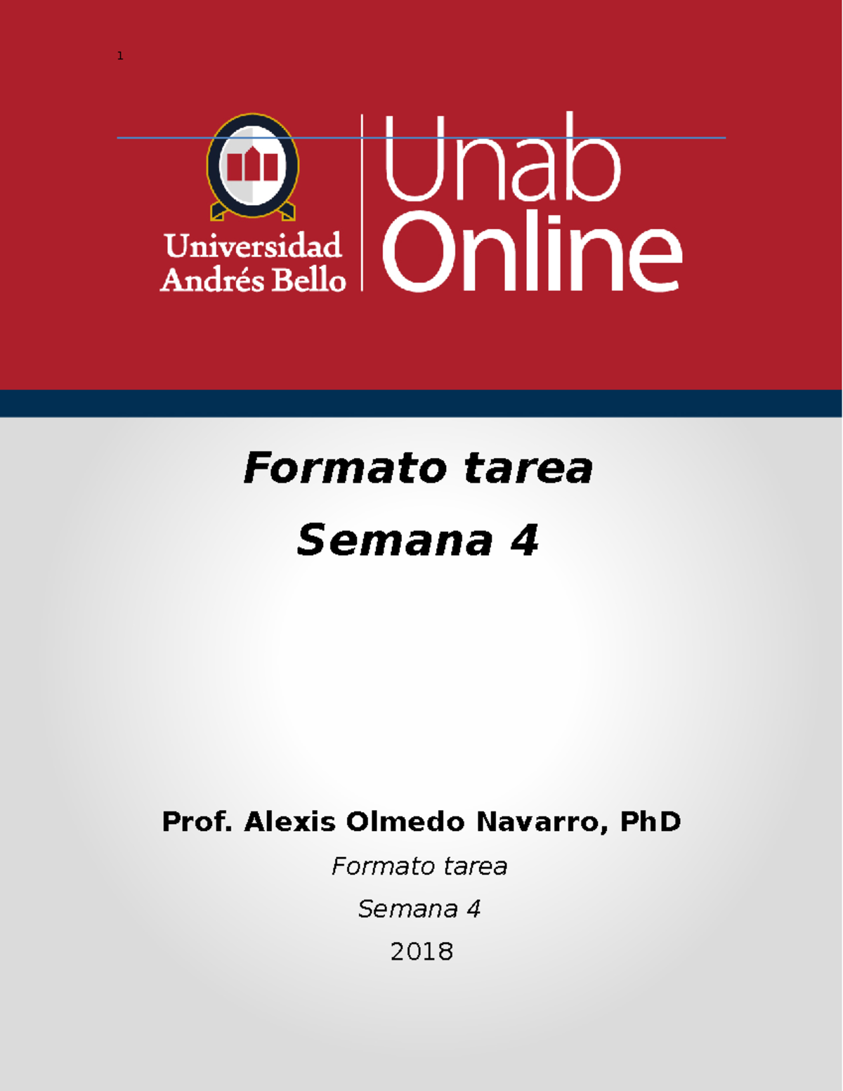 Mii513 Formato entregable s4 Grupo 3 - Formato tarea Semana 4 Prof. Alexis Olmedo Navarro, PhD ...