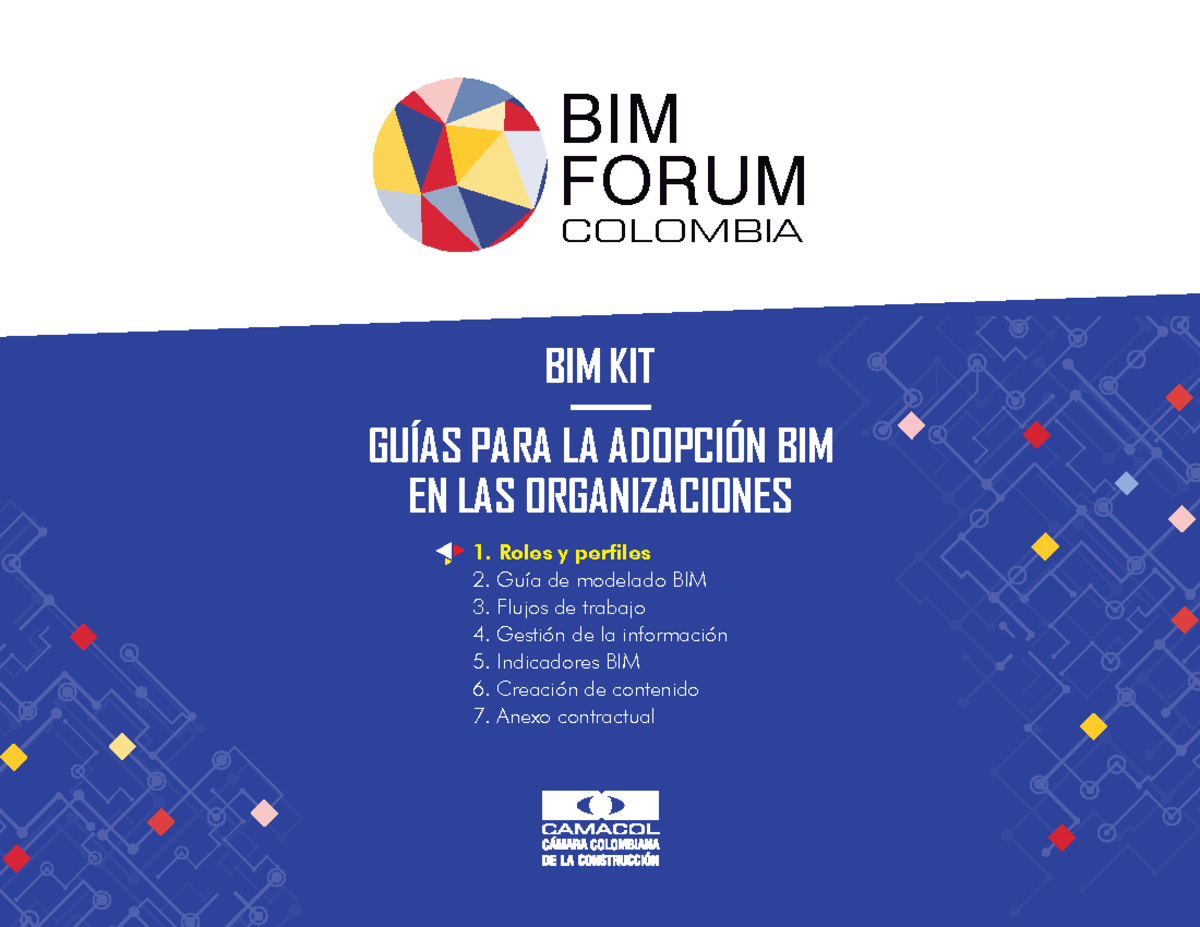 1- Roles y Perfiles BIM - BIM FORUM COLOMBIA BIM KIT GUÍAS PARA LA ...