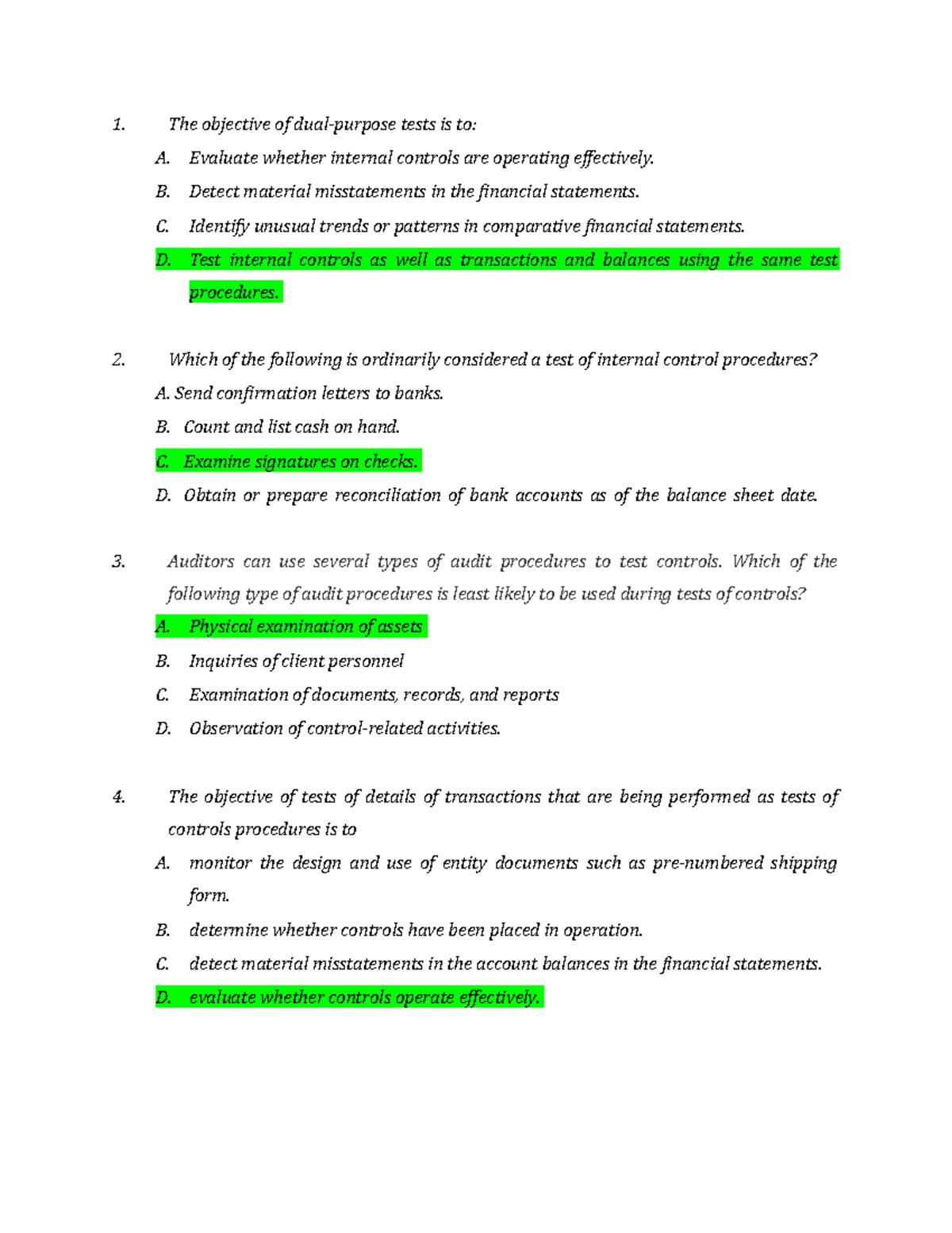 2ND EXAM Answer KEY 7 - The objective of dual-purpose tests is to: A ...