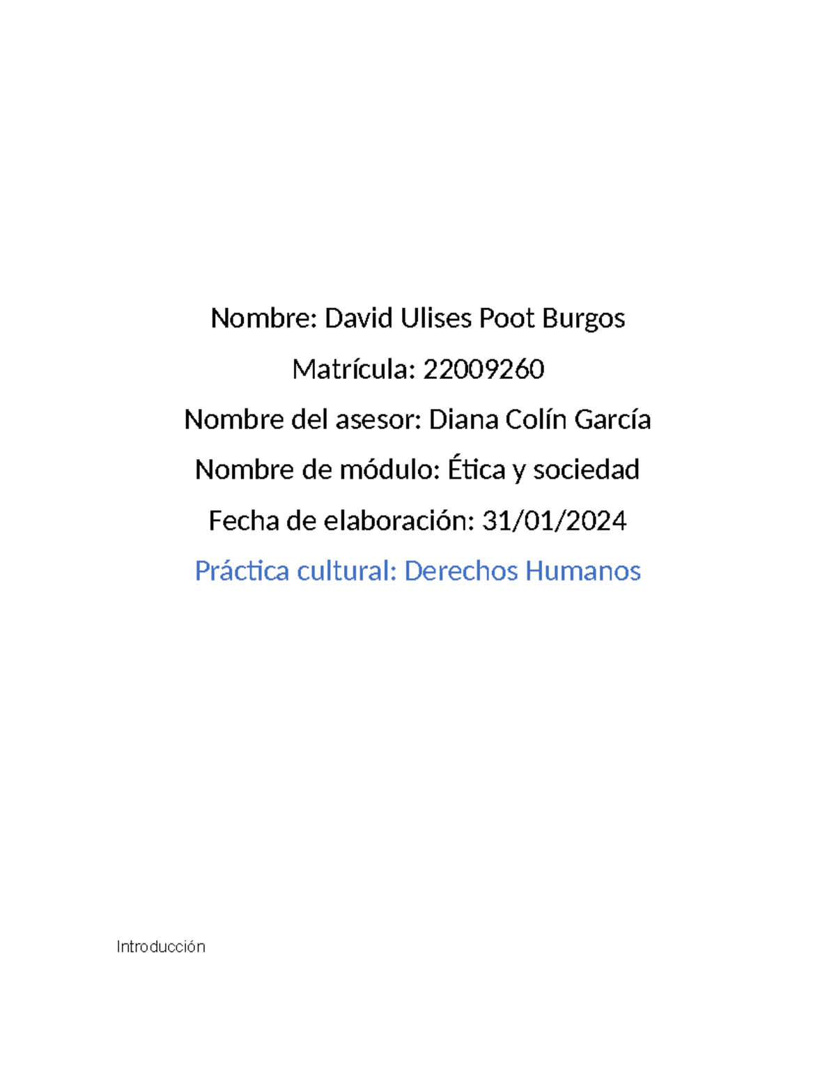 Poot david Derechos - Nombre: David Ulises Poot Burgos Matrícula ...
