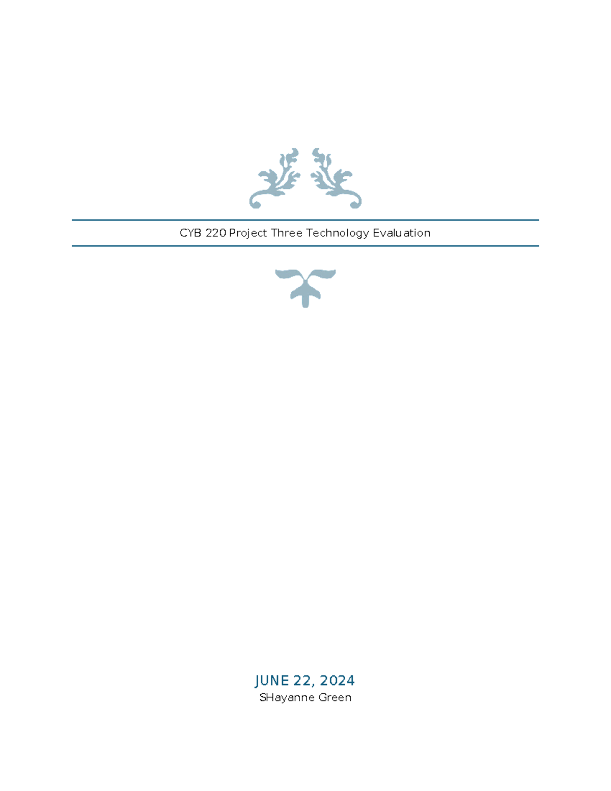 CYB220 Project 3 Shayanne Green (Auto Recovered) - CYB 220 Project ...