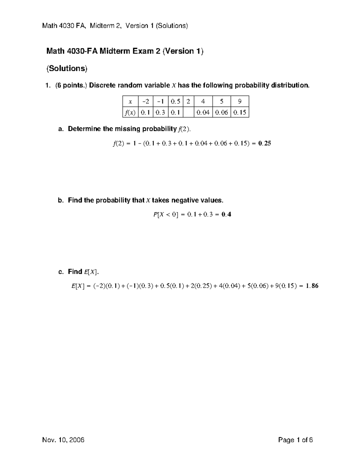 Midterm 2016, questions and answers - Math 4030 FA, Midterm 2, Version 1 (Solutions) Math 4030 ...
