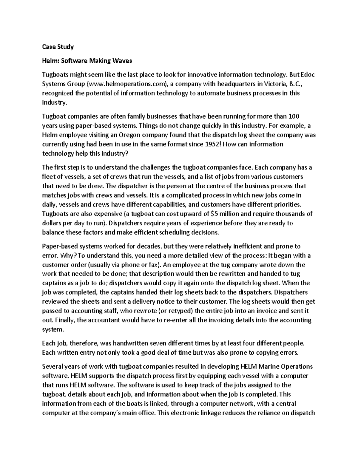 HELM-Case Study - Case Study Helm: Software Making Waves Tugboats might seem like the last place ...