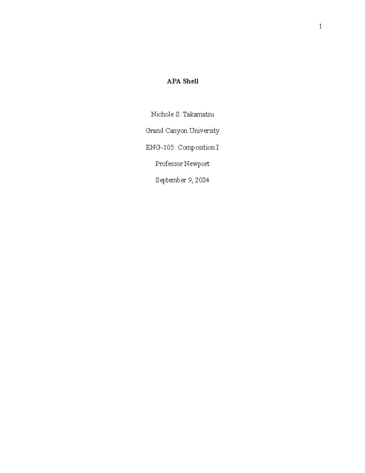 APA Shell - APA formatting - UC-170 - 1 APA Shell Nichole S. Takamatsu ...
