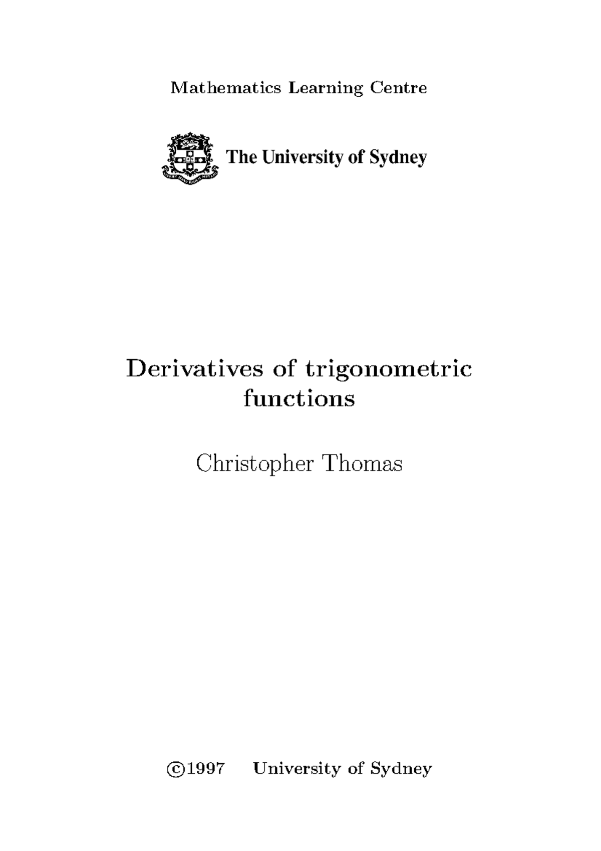 Differentiation-of-trig - Mathematics Learning Centre Derivatives of ...