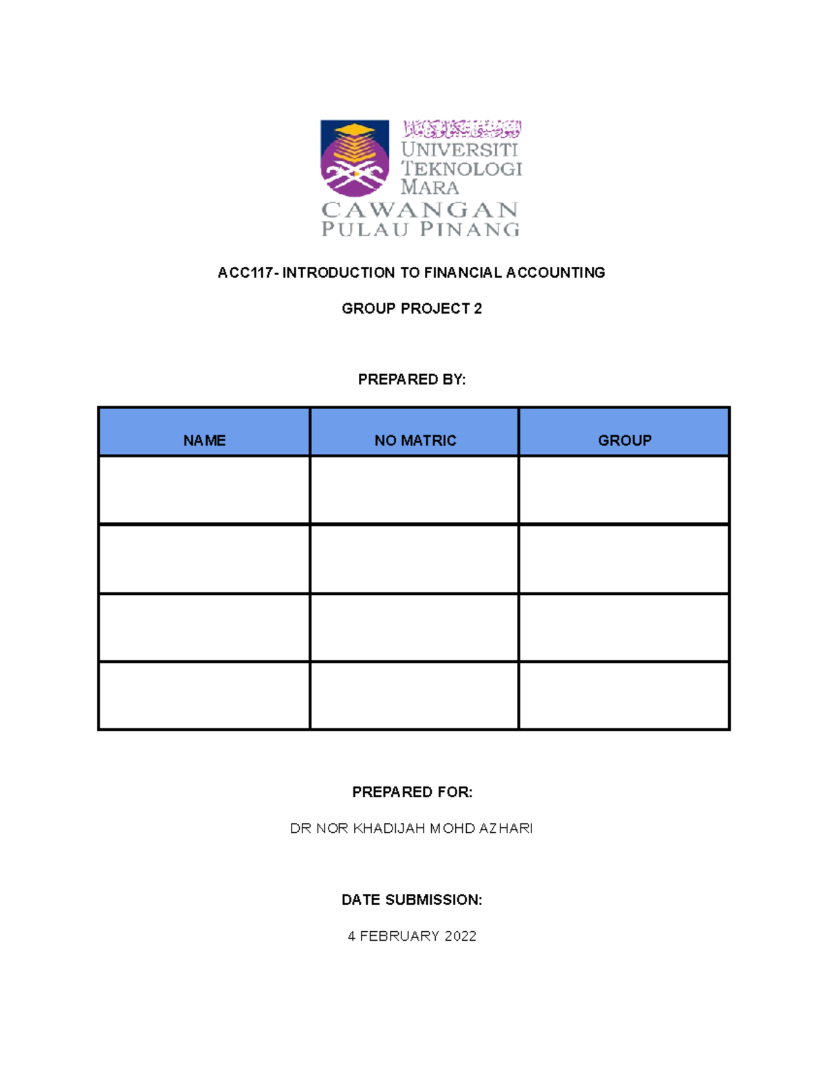 Account Group Project 2 - ACC117- INTRODUCTION TO FINANCIAL ACCOUNTING ...