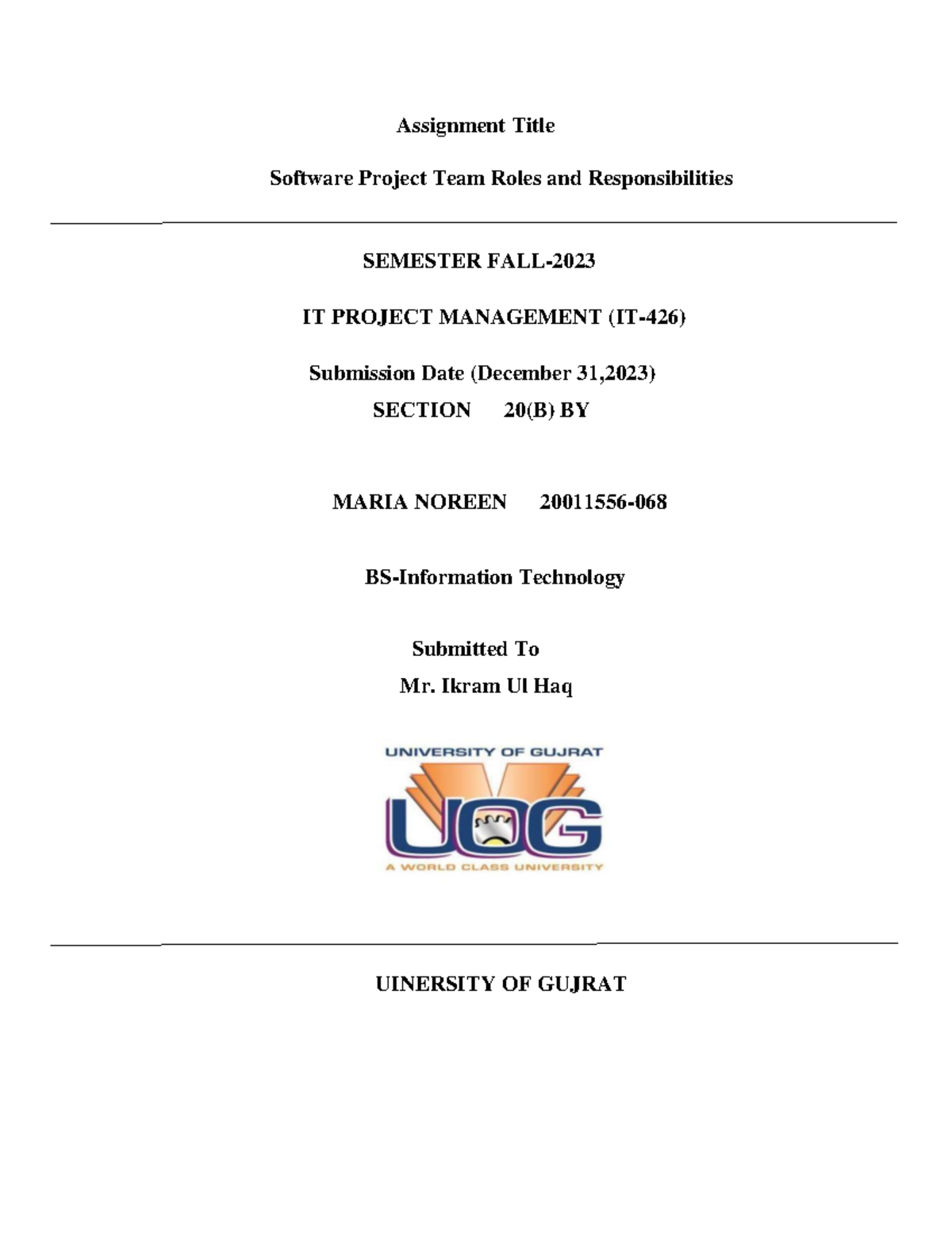 68 ITPM - Assignment Title Software Project Team Roles and Responsibilities SEMESTER FALL- 2023 ...
