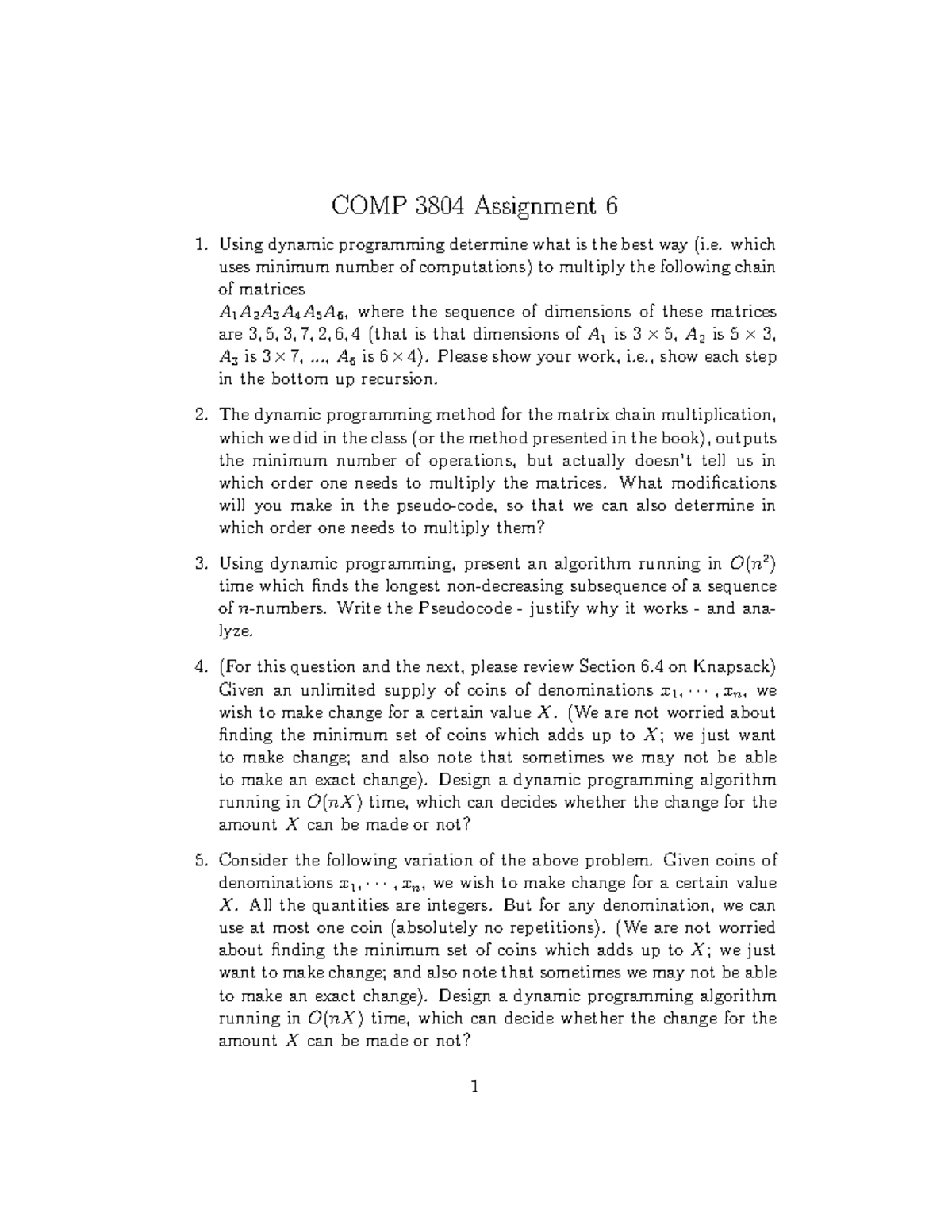 Mandatory Assignment 06 - COMP 3804 Assignment 6 1. Using dynamic ...
