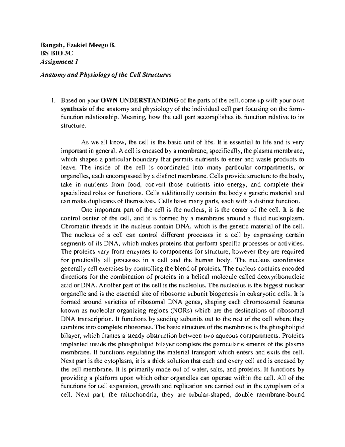 Assignment 1. Anatomy and Physiology of the Cell Structures - Bangah ...