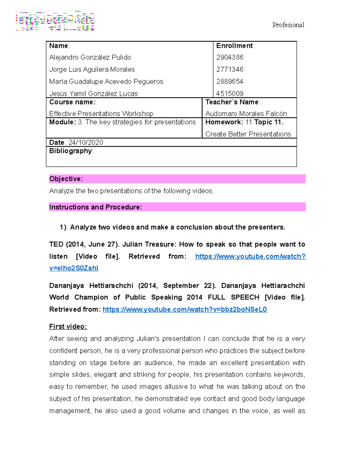 Homework 11 nbhgv - Name : Alejandro González Pulido Jorge Luis ...