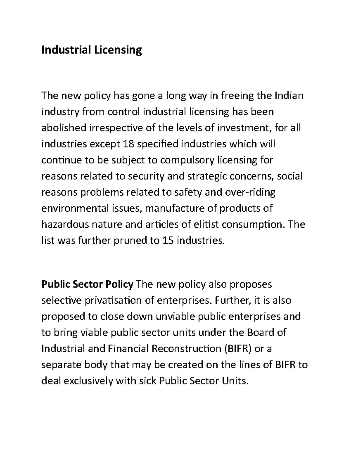 Industrial Licensing - The list was further pruned to 15 industries ...