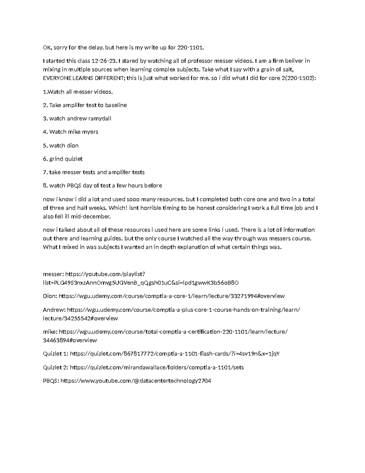 A+ core 1 write up - Summary IT Foundations - OK, sorry for the delay ...