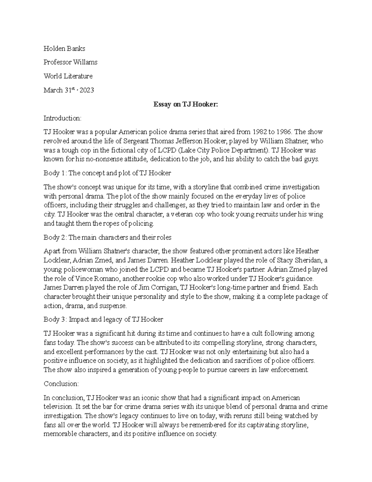 Essay on Tj Hooker - Holden Banks Professor Willams World Literature ...