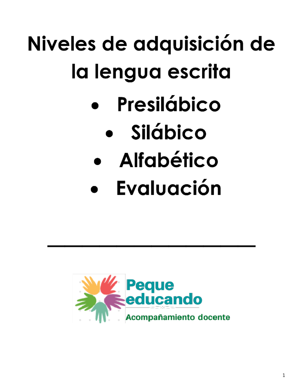 Niveles de adquisición de la lengua escrita - Estado Sociedad y ...