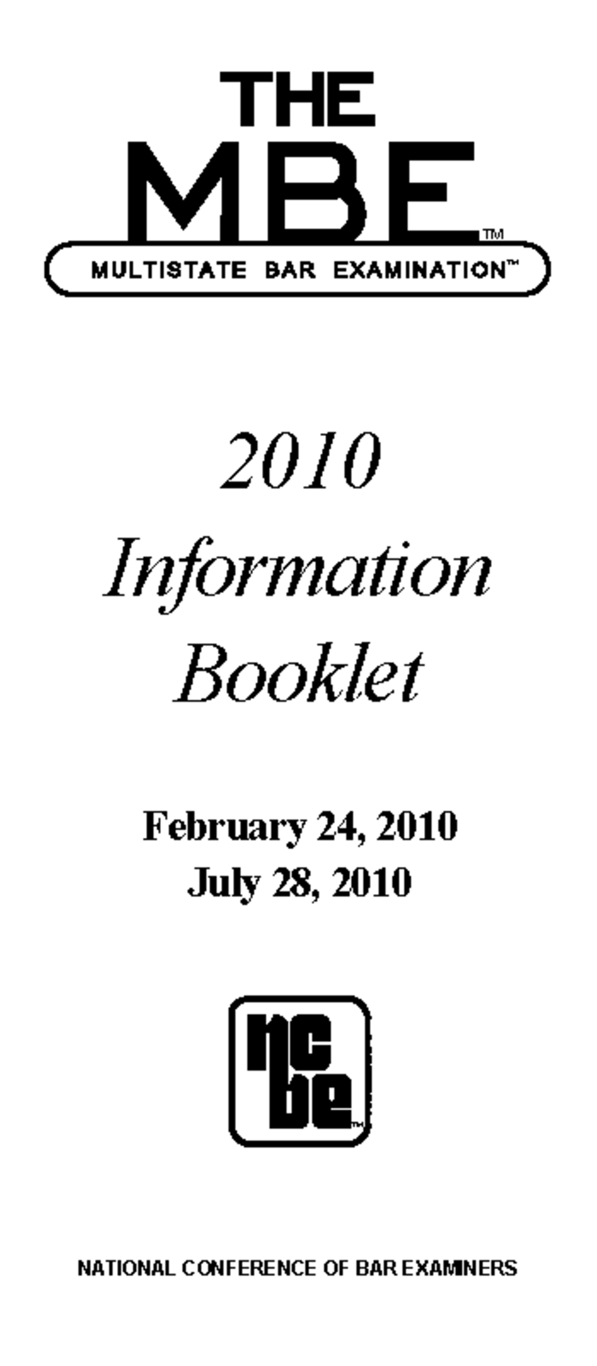 MBE Information Booklet - 2010 Information Booklet February 24, 2010 ...