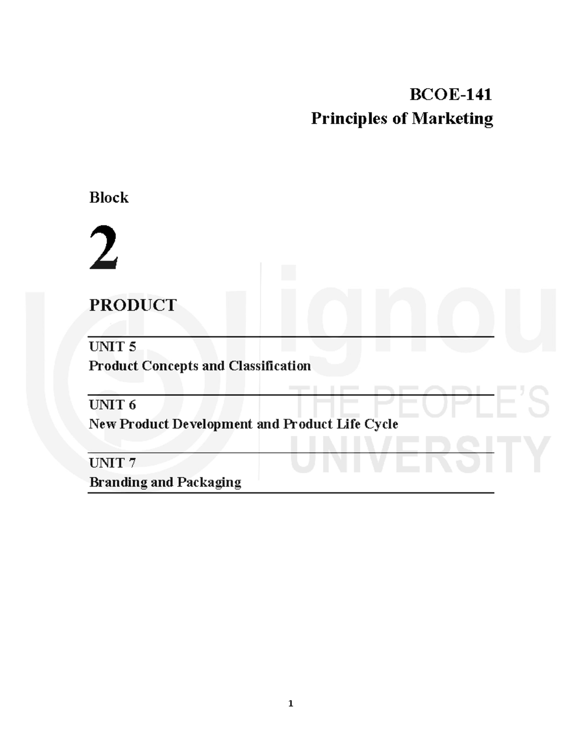 Block-2 - Notes - BCOE- Principles of Marketing Block 2 PRODUCT UNIT 5 ...