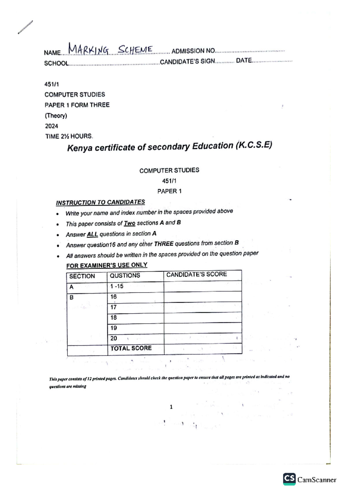 COMP PP1 MS - Marking guide - NAME MARKING SCHEME ADMISSION NO SCHOOL SIGN DATE COMPUTER STUDIES ...