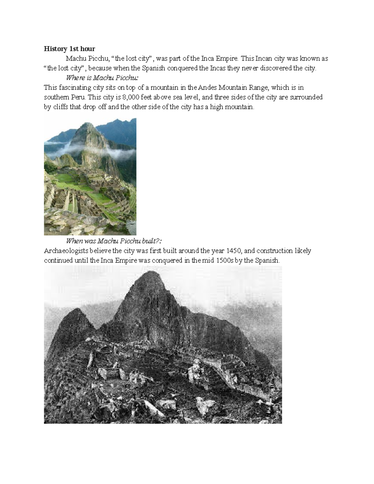 Machu Picchu History - History 1st hour Machu Picchu, “the lost city ...