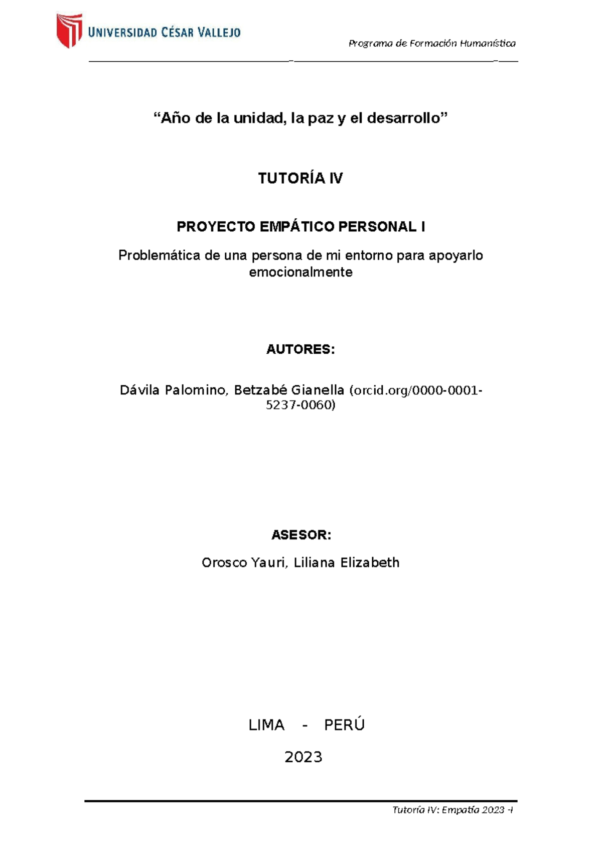 Proyecto Tutoría Empatía IV - _ _ “Año de la unidad, la paz y el desarrollo” TUTORÍA IV PROYECTO ...