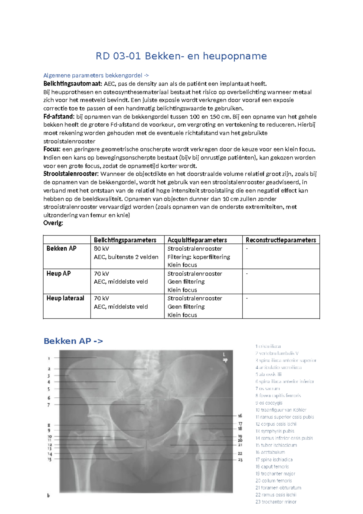 RD bekken - Samenvatting Radiologie - RD 03-01 Bekken- en heupopname ...