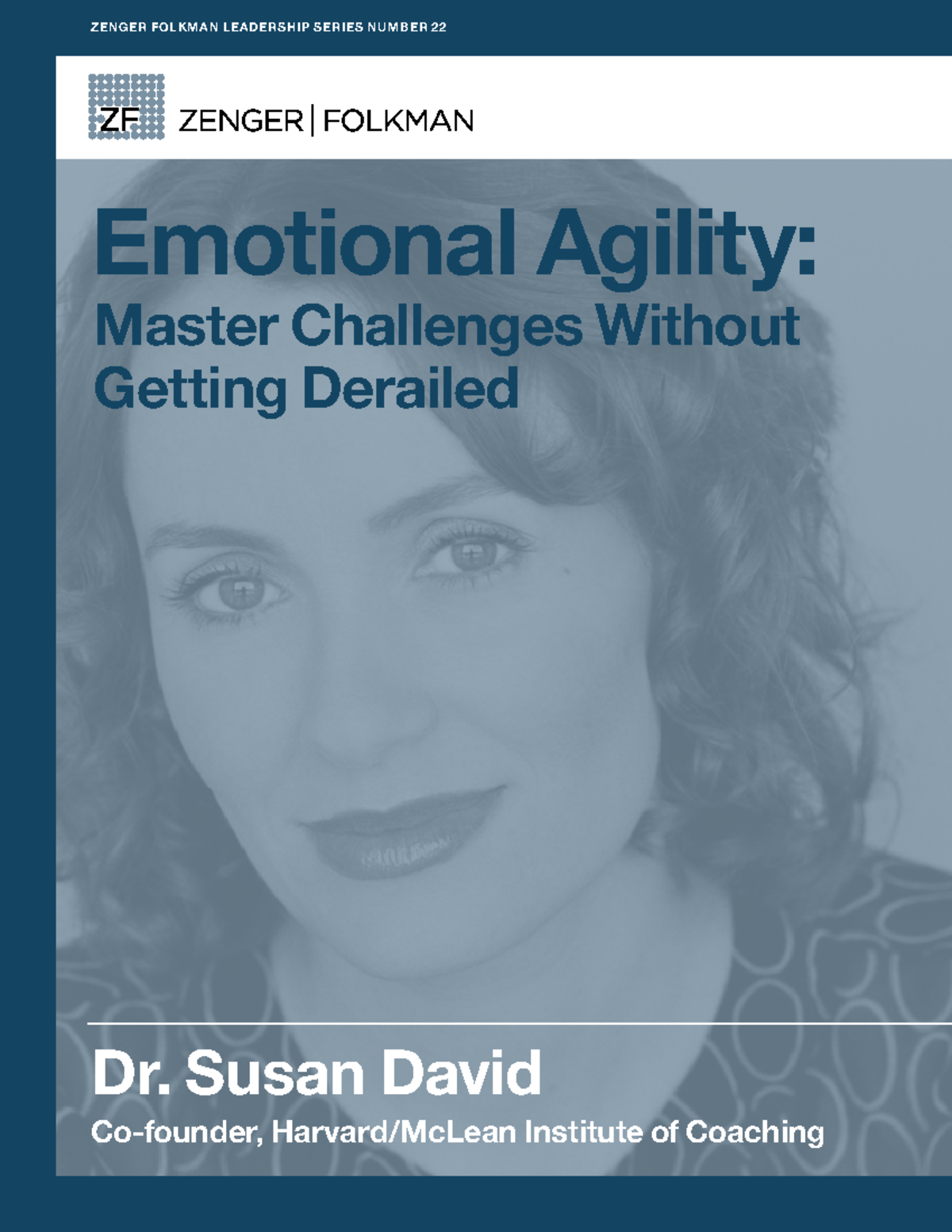 E Book 22 Dr Susan David - ZENGER FOLKMAN LEADERSHIP SERIES NUMBER 22 ...