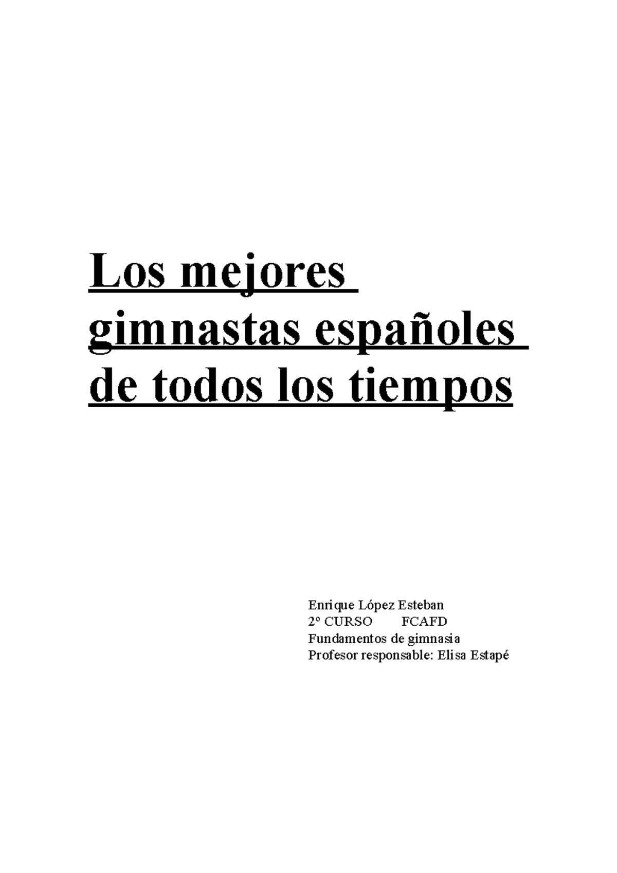 Trabajo Individual - Enrique Lopez - Los mejores gimnastas españoles de ...