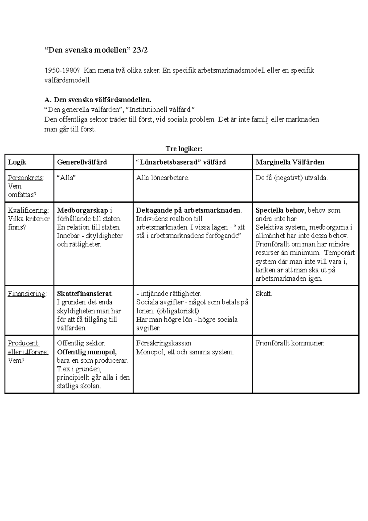 “Den svenska modellen” - En specifik arbetsmarknadsmodell eller en ...