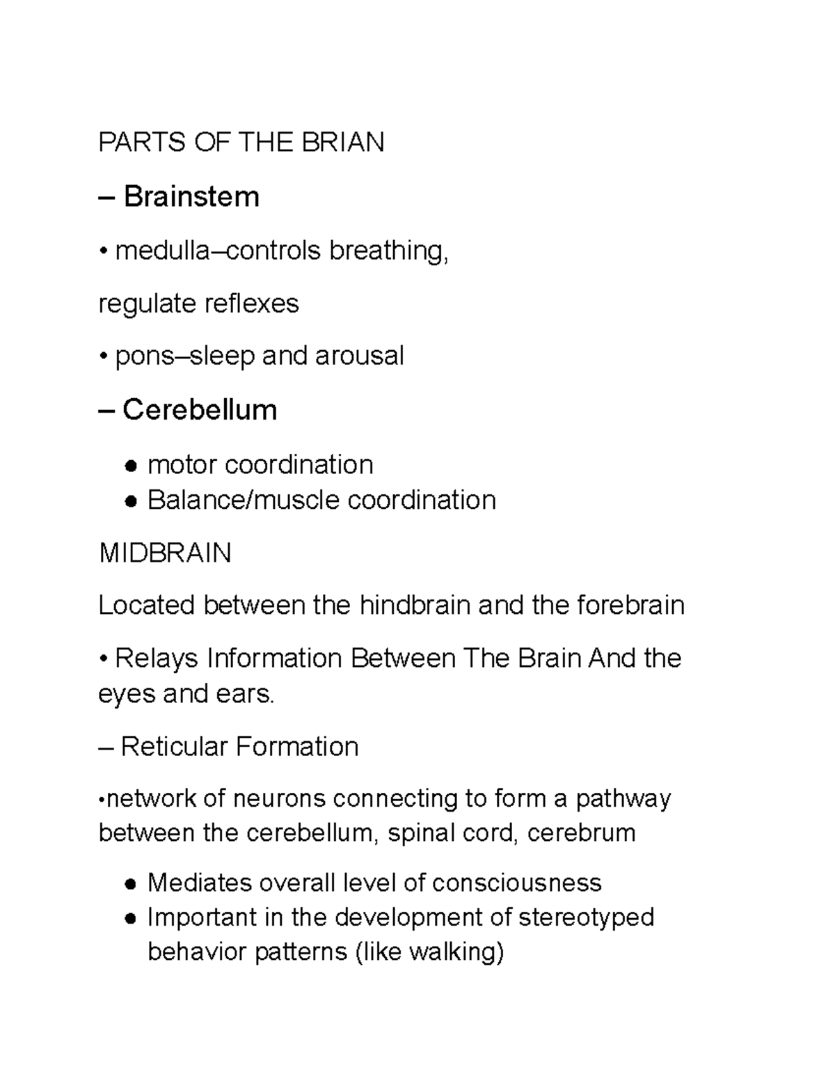 Parts OF THE Brian - PARTS OF THE BRIAN Brainstem medulla–controls ...