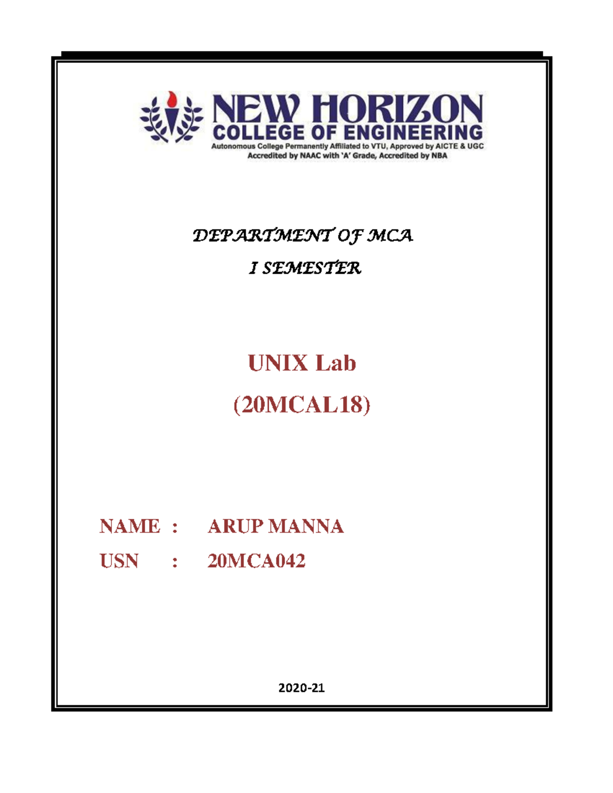 Arup Manna - helpful - DEPARTMENT OF MCA I SEMESTER UNIX Lab (20MCAL 18 ) NAME : ARUP MANNA USN ...