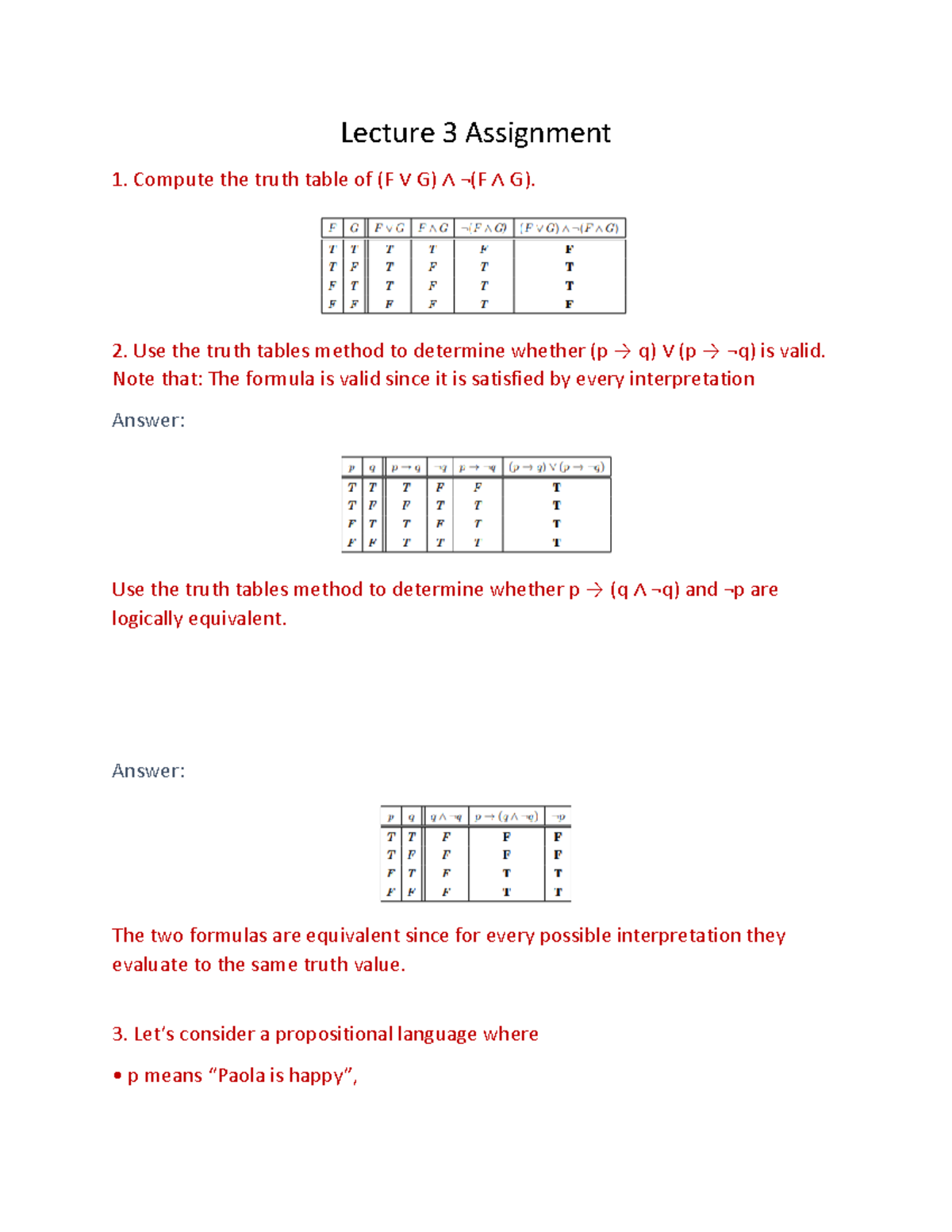 Lec3 Assignment Answers - Lecture 3 Assignment Compute the truth table of (F ∨ G) ∧ ¬(F ∧ G ...