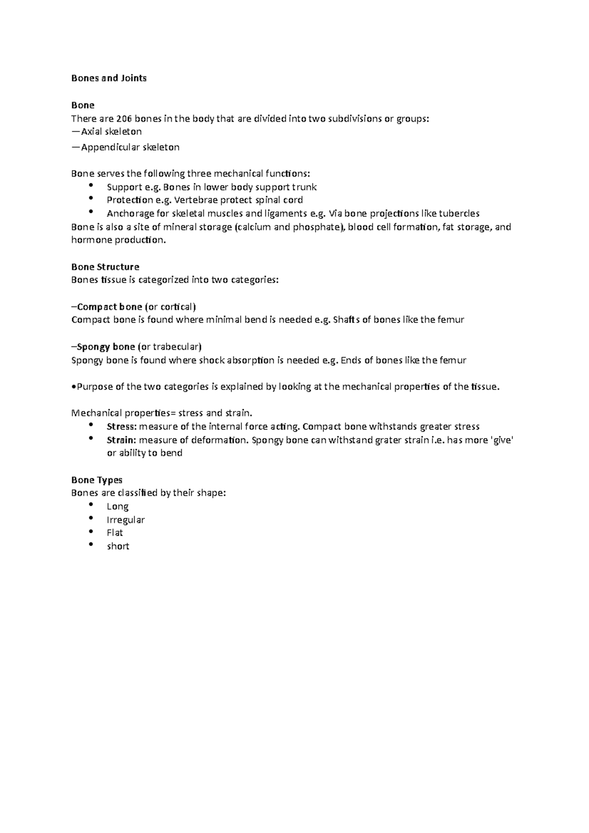 Bones and Joints - BM1011 Notes - Bones and Joints Bone There are 206 ...