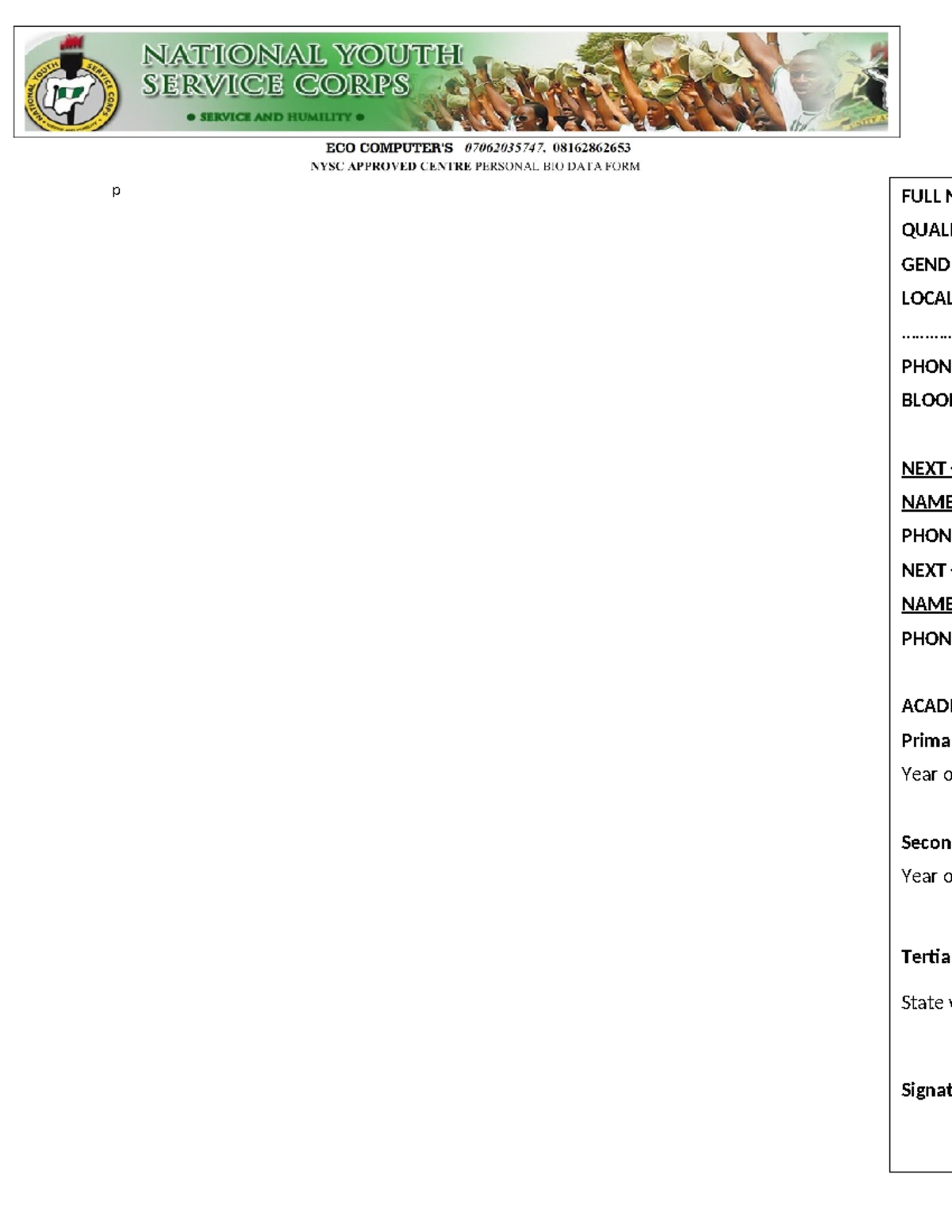 Nysc form - WWWOWOWOWOW - Computer workshop practice - p FULL N QUALF ...
