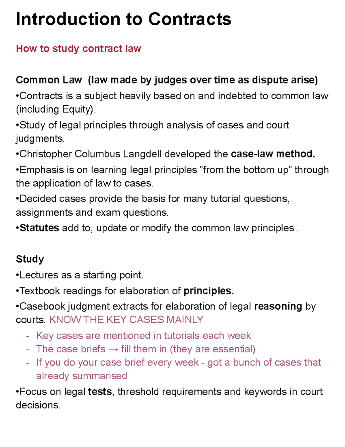 Lecture 1 - Introduction to Contracts How to study contract law Common Law (law made by judges ...