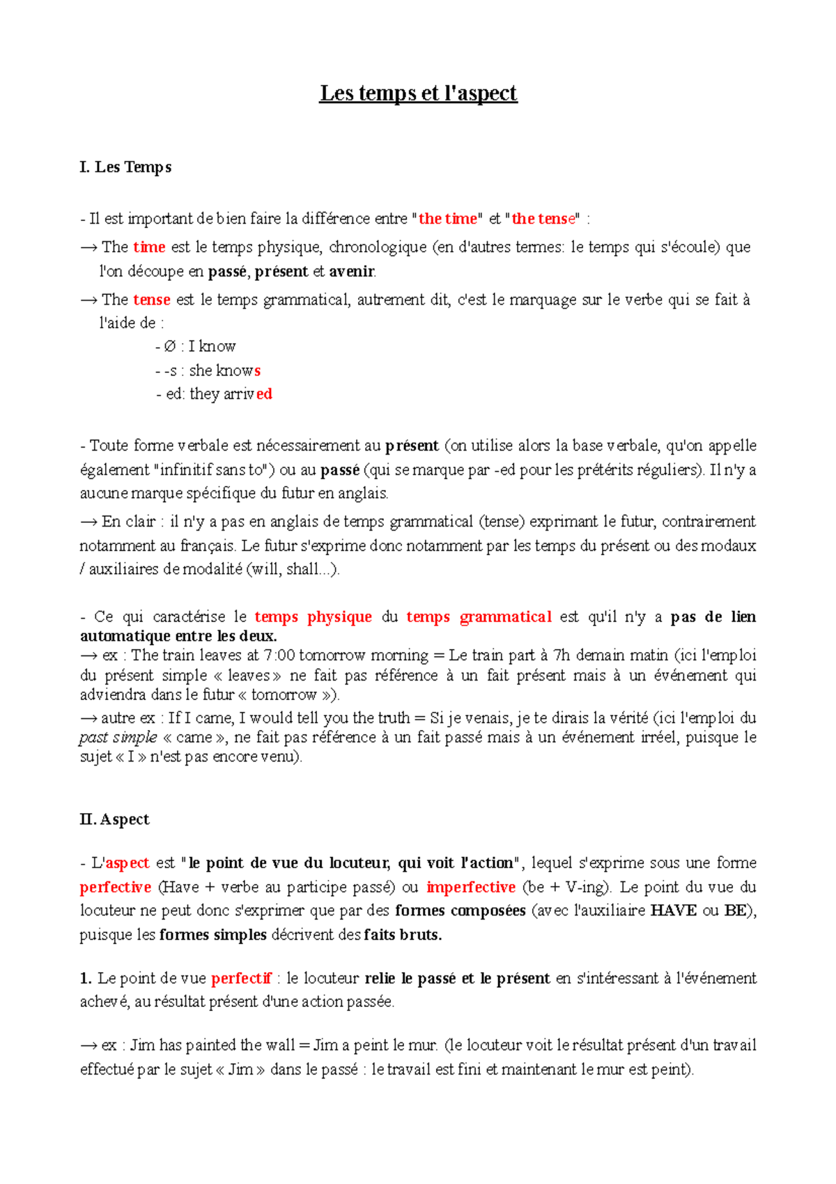 S1 Temps et aspects 2019-20 - Les temps et l'aspect I. Les Temps Il est ...