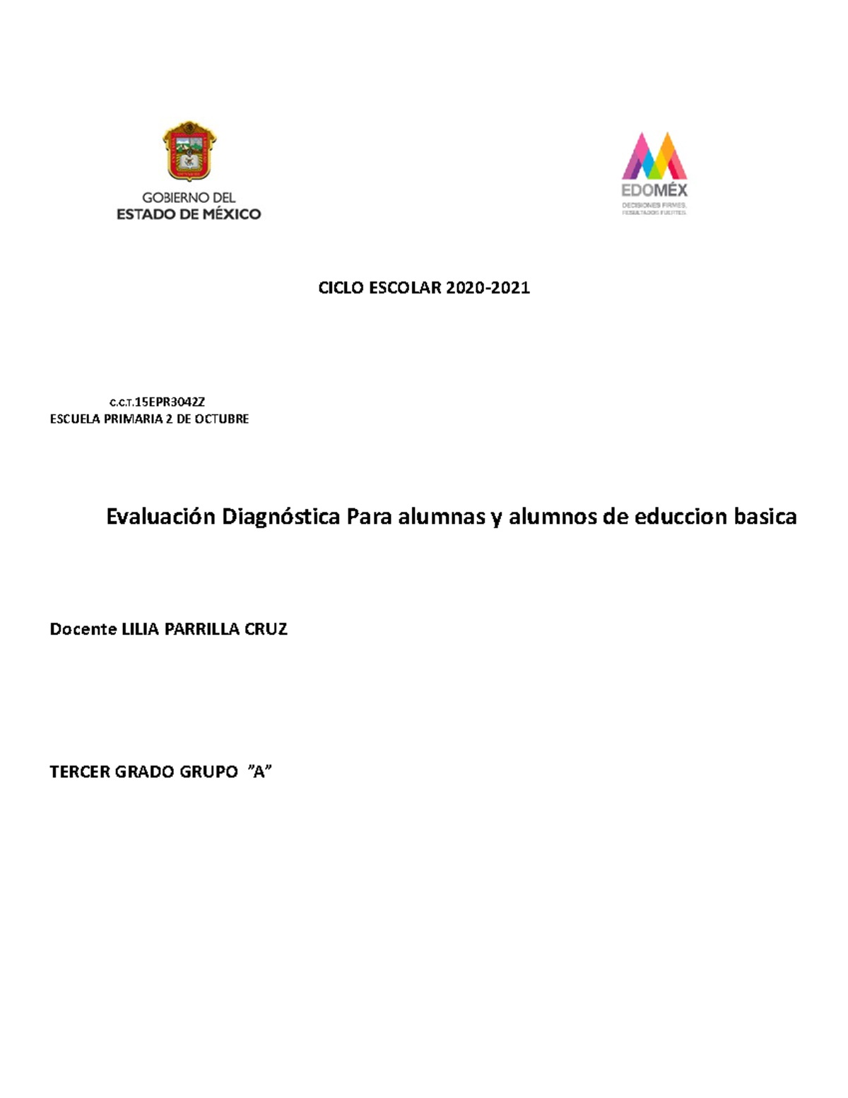 Curso Evaluacion Diagnostica 3 A Prof Lilia Ciclo Escolar 2020 C C T