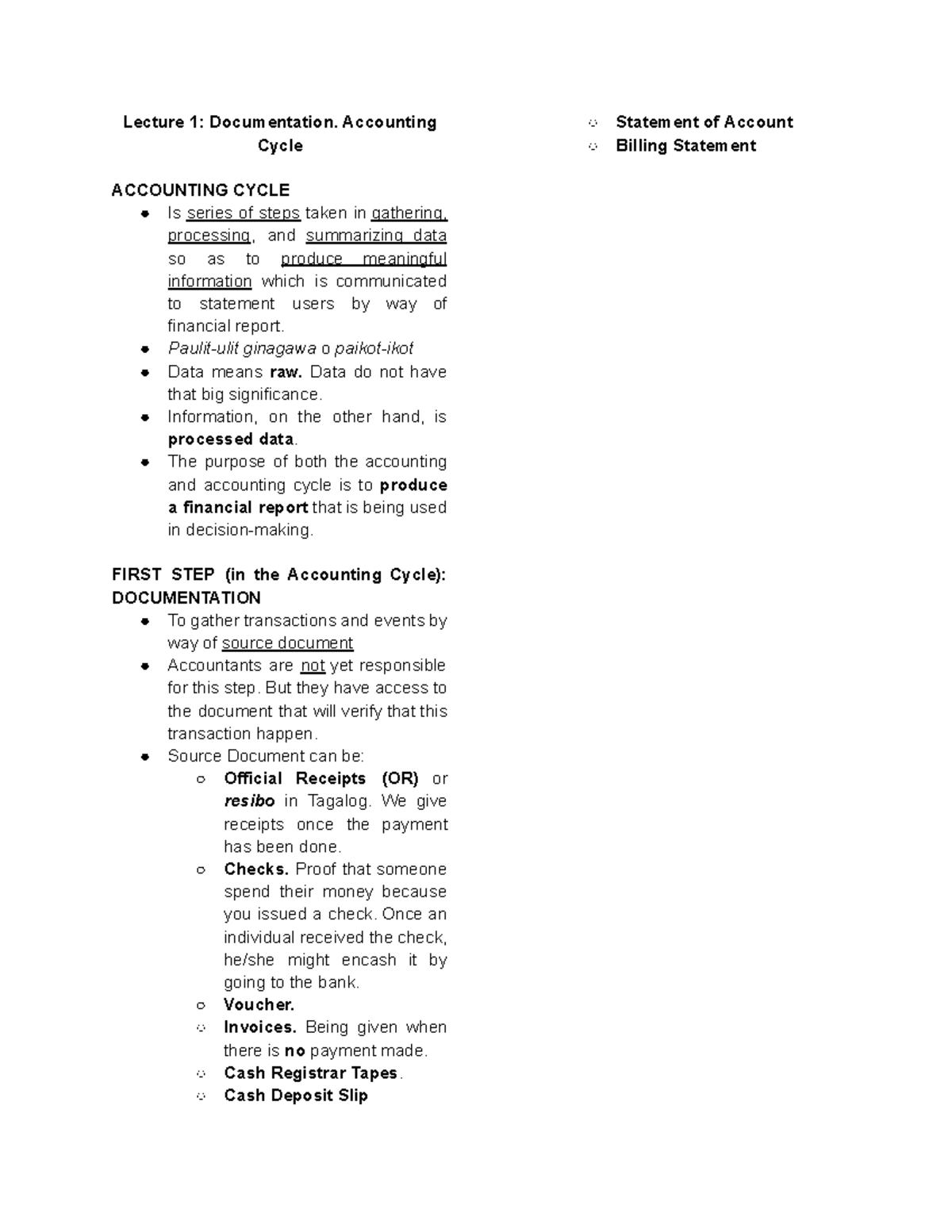 Lesson-1 -Documentation - Lecture 1: Documentation. Accounting Cycle ACCOUNTING CYCLE Is series ...