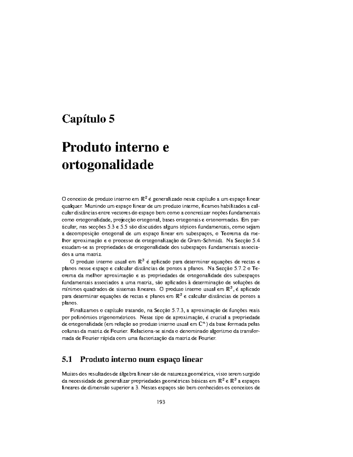 Álgebra Capitulo 5 - Cap ́ıtulo 5 Produto interno e ortogonalidade O ...
