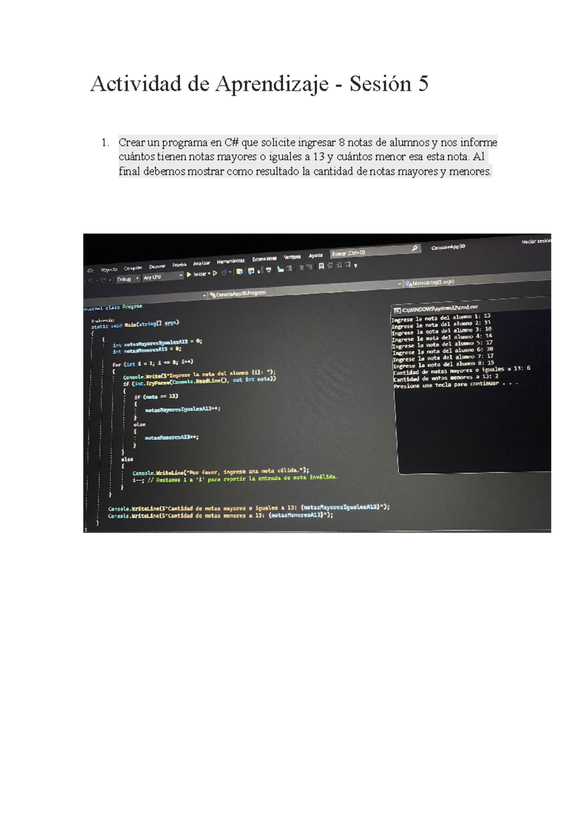 Actividad de Aprendizaje 5 - Crear un programa en C# que solicite ...